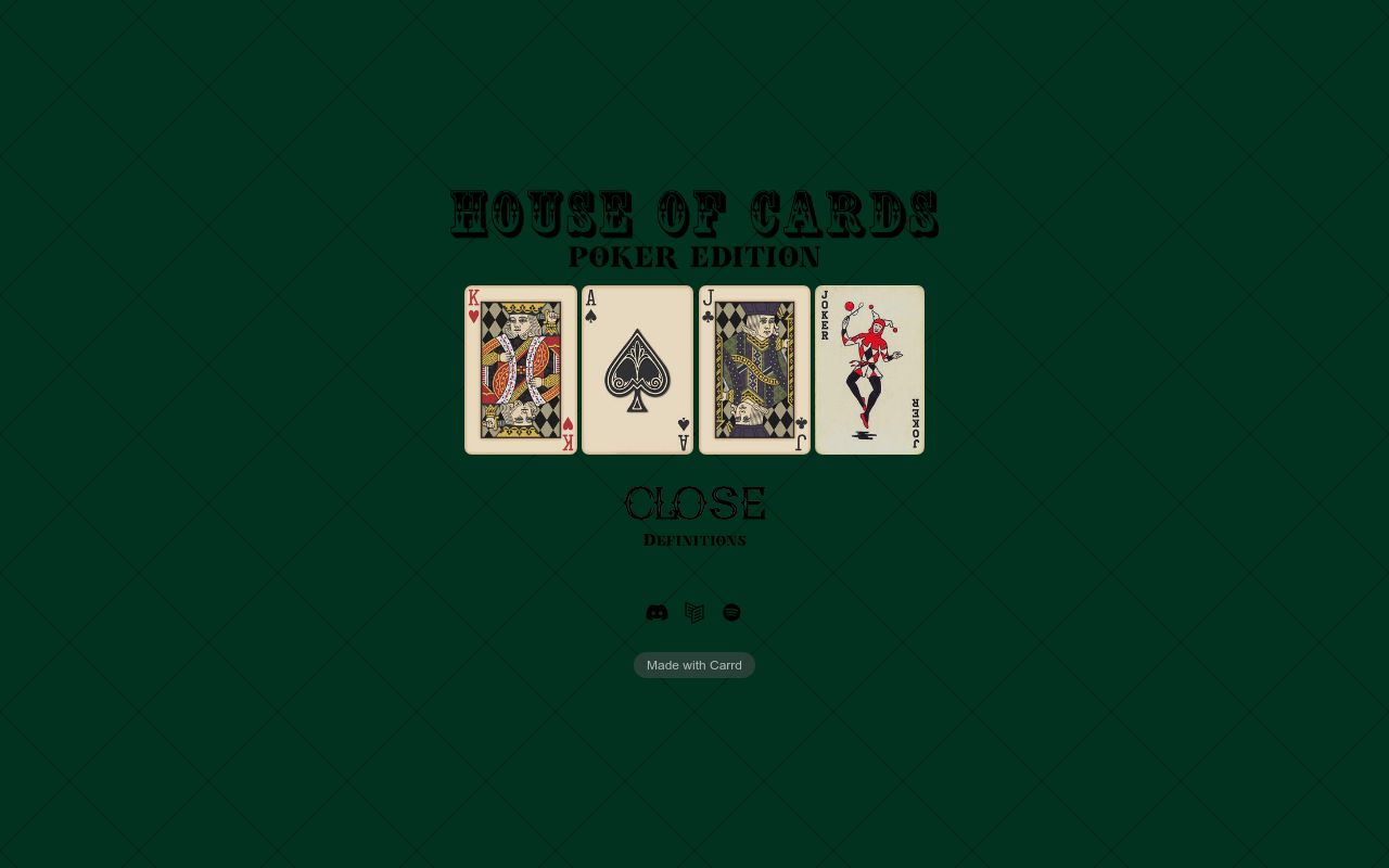House of Cards (Poker Edition)